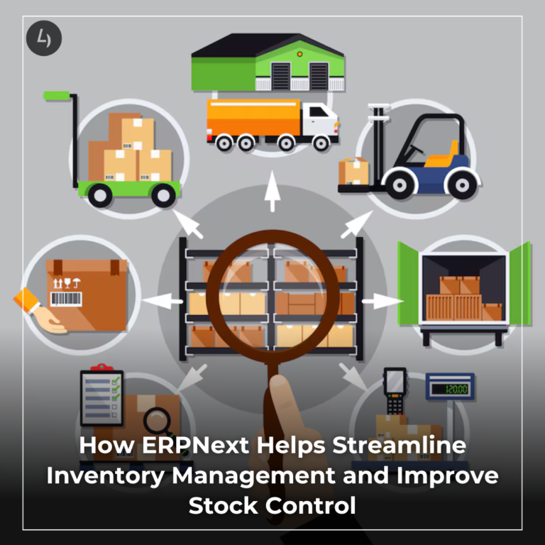 4devnet - Why Choose ERPNext for Inventory Management